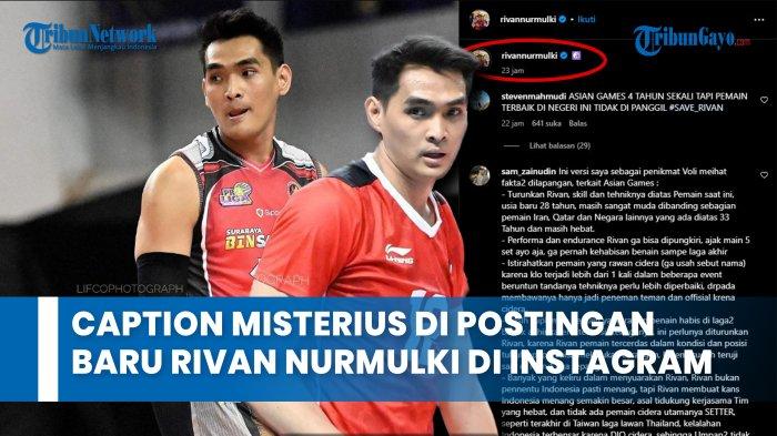 Caption Misterius di Postingan Baru Rivan Nurmulki, Karna Dicoret dari Timnas Voli Putra ...