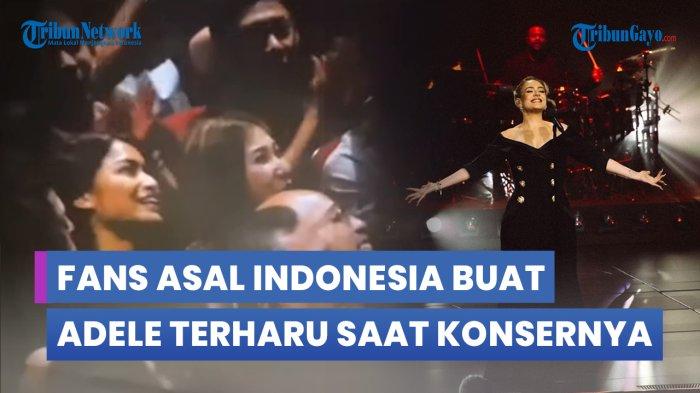 Fans Asal Indonesia Buat Adele Terharu Karena Rela Datang Hanya Untuk ...