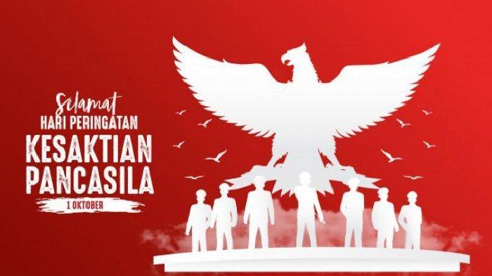 Rayakan Hari Kesaktian Pancasila 1 Oktober, Ini Ucapan Selamat yang Bisa Dibagi di Media Sosial ...
