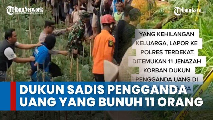 VIDEO Kasus Dukun Sadis Pengganda Uang yang Bunuh 11 Orang - Halaman ...