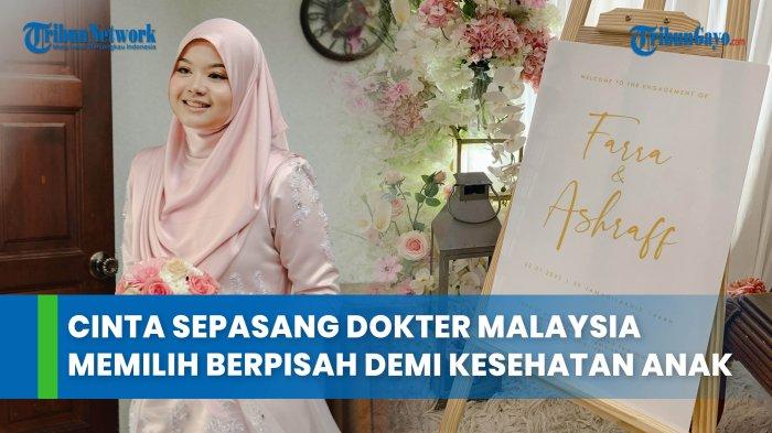 Kisah Cinta Sepasang Dokter Malaysia Memilih Berpisah Demi Kesehatan