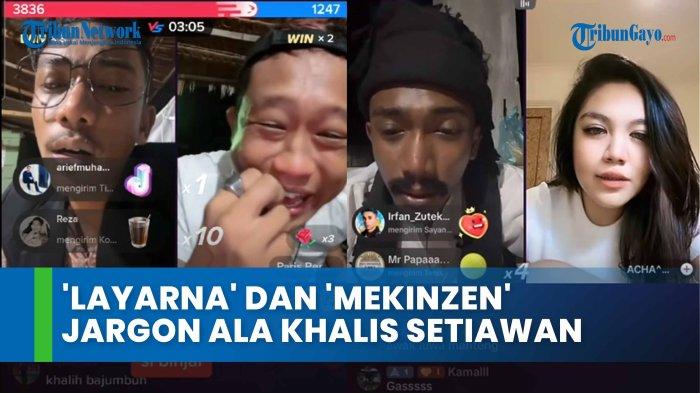 'Layarna' dan 'Mekinzen' Jargon Ala TikTokers Asal Aceh Khalis Setiawan ...