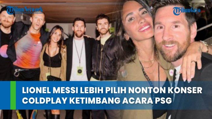 Lionel Messi Lebih Pilih Nonton Konser Coldplay Ketimbang Hadiri ...