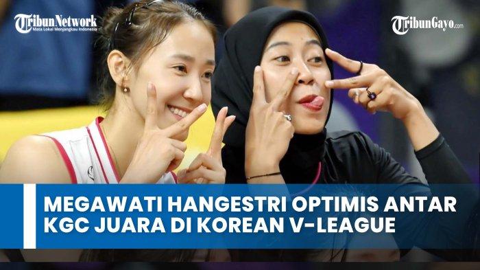 Megawati Hangestri Optimis Antar KGC Juara di Korean V-League - tribungayo.com