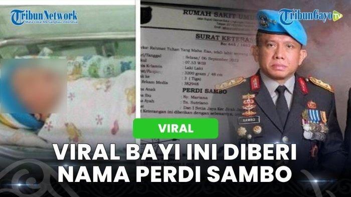 VIDEO Viral Orang Tua Beri Nama Anaknya Yang Baru Lahir Perdi Sambo ...