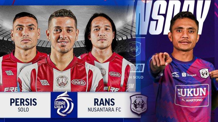 Link Live Streaming RANS Nusantara vs Persis Solo di Liga 1, Malam Ini Kick Off Pukul 20.30 WIB ...
