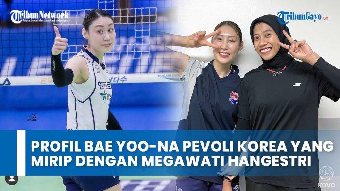 Profil Bae Yoo-na Pevoli Korea yang Mirip dengan Megawati Hangestri ...
