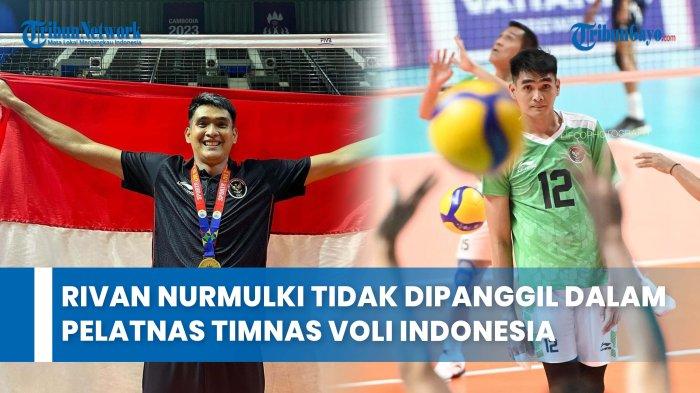 Rivan Nurmulki Tidak Dipanggil dalam Pelatnas Timnas Voli Putra Indonesia untuk SEA V League ...