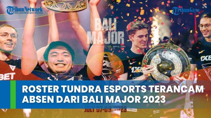 Roster Tundra Esports Terancam Absen dari Bali Major 2023 karena ...