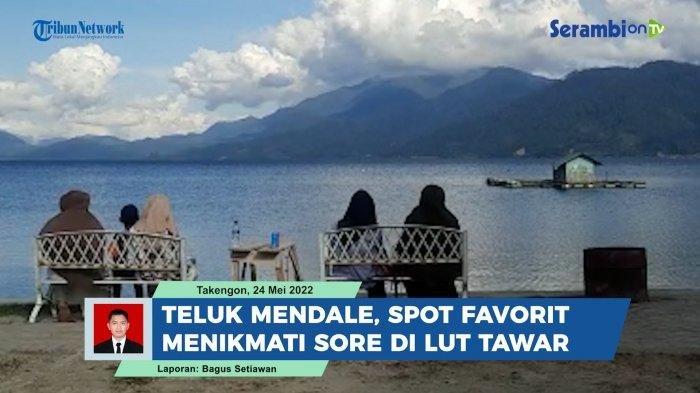 Wisata Aceh Tengah, Teluk Mendale Takengon Jadi Lokasi Favorit untuk ...