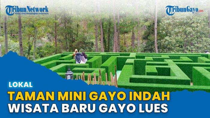 Taman Mini Gayo Indah, Wisata Baru Gayo Lues - tribungayo.com