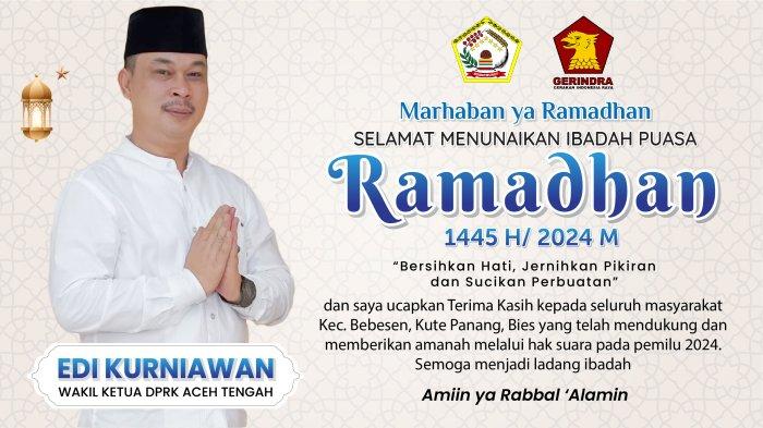 Edi Kurniawan Mengucapkan Selamat Menunaikan Ibadah Puasa 1445 H ...