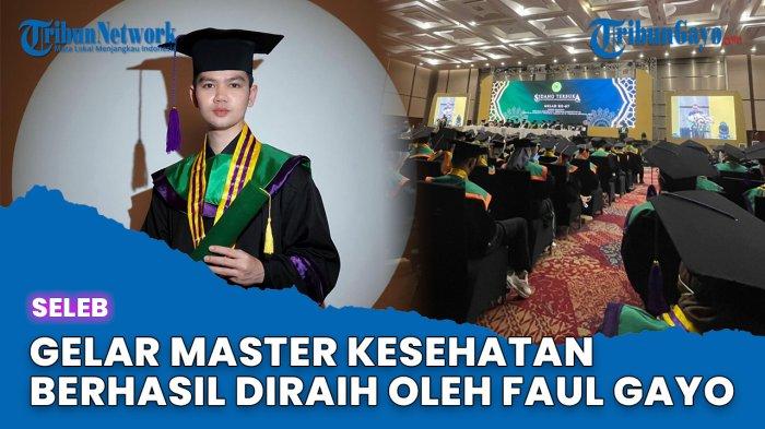 Video Faul Gayo Raih Gelar Master Kesehatan di Universitas Muhammadiyah ...