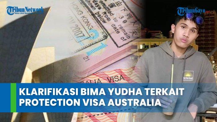 Video Klarifikasi Bima Yudha Terkait Protection Visa Australia - tribungayo.com