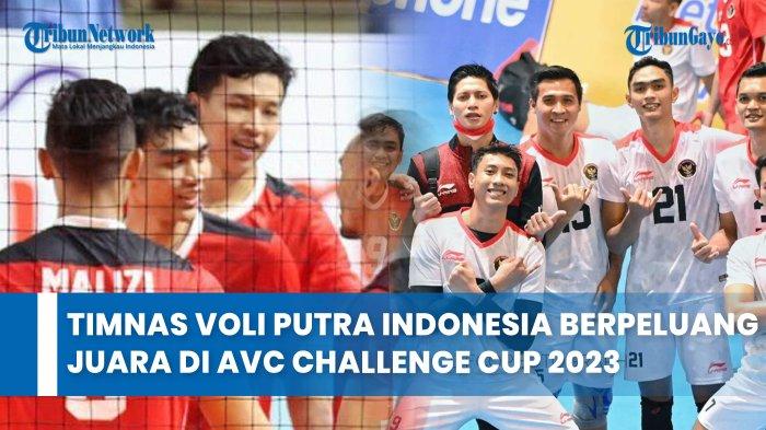 Vietnam Tak Cari Juara, Timnas Voli Putra Indonesia Berpeluang di AVC Challenge Cup 2023 ...