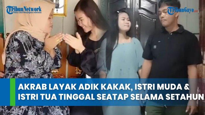 Viral Akrab Layak Adik Kakak, Istri Muda dan Istri Tua Tinggal Seatap ...