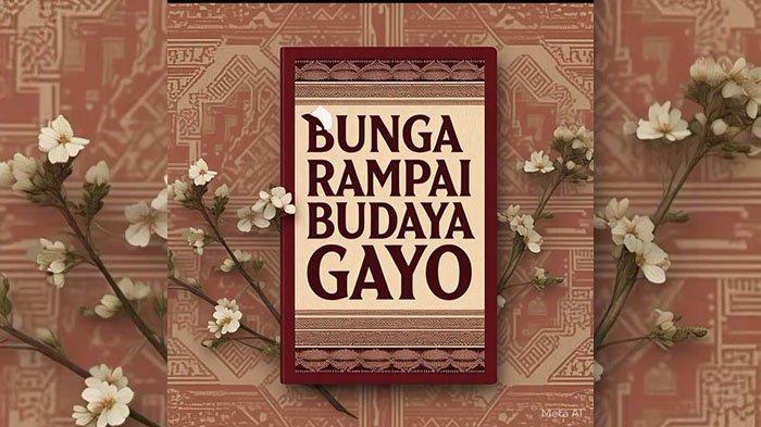 The Gayo Institute Akan Terbitkan Buku Bunga Rampai Budaya Gayo ...
