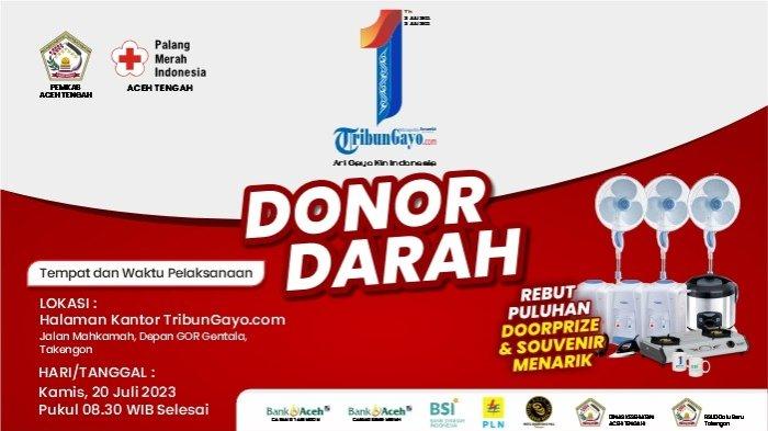 Donor Darah Meriahkan HUT Pertama TribunGayo, Rebut Puluhan Hadiah Door ...