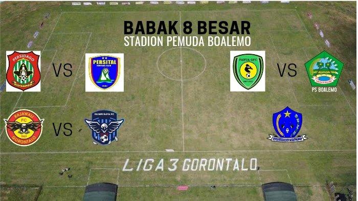 Jadwal Babak 8 Besar Liga 3 Gorontalo, Big Match: Persidago vs Persital ...