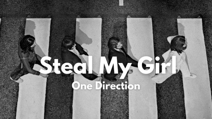 Lirik Lagu Steal My Girl - One Direction - Tribun Gorontalo