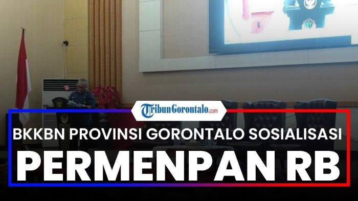 VIDEO Sosialisasi Permen PAN RB Oleh BKKN Provinsi Gorontalo - Tribun ...