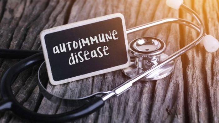 Mengenal Penyakit Autoimun Beserta Gejala yang Perlu Diwaspadai, Simak ...
