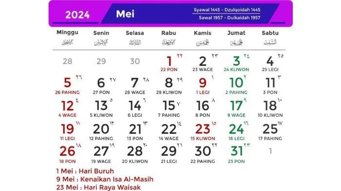 Kalender Mei 2024 Lengkap Kalender Hijriah dan Weton Jawa, Ada 3 ...