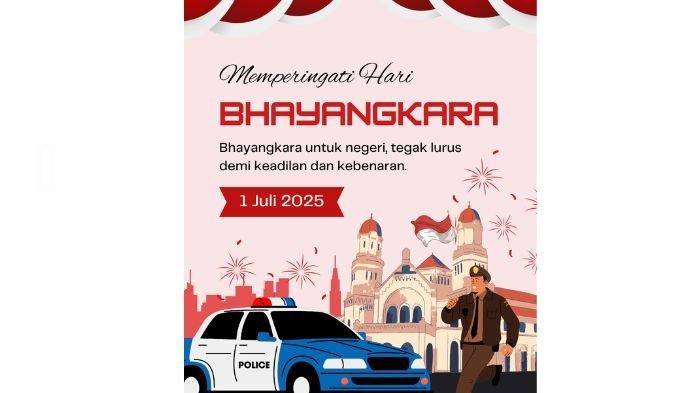 60 Kata-kata Ucapan Selamat HUT ke-79 Bhayangkara 2025 Berisi Doa dan Harapan, Jadikan Status 1 ...