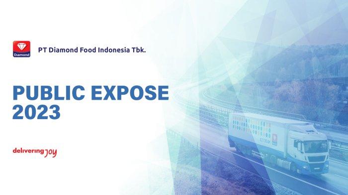 Gelar Public Expose, Berikut Kinerja PT Diamond Food Indonesia Tbk di ...