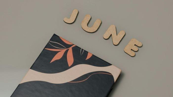 30 Quotes atau Kata-kata Ucapan Selamat Datang Bulan Juni 2025 dalam ...