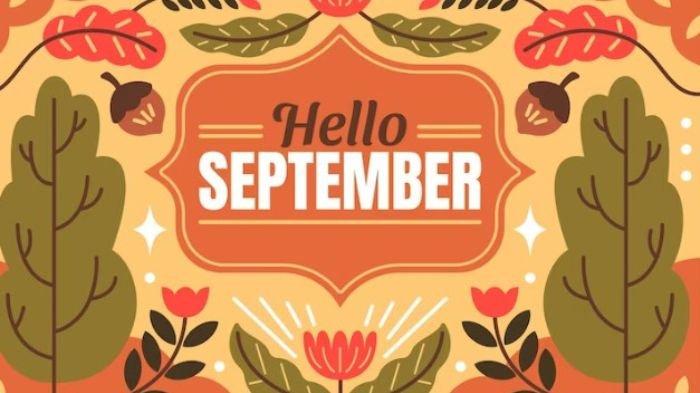 20 Quotes Ucapan Menyambut September 2023 Penuh Doa dan Harapan, dalam ...
