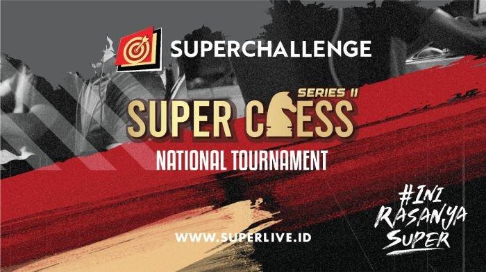 Superchallenge Kembali Gelar Super Chess National Tournament Series II ...