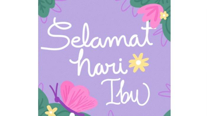 5 Contoh Puisi Singkat Hari Ibu Nasional, Penuh Makna dan Bikin Terharu, Sampaikan 22 Desember ...