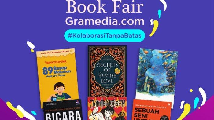 Gramedia Anniversary, Hadirkan Online Book Fair, Diskon Hingga 90% untuk Semua Produk Buku ...