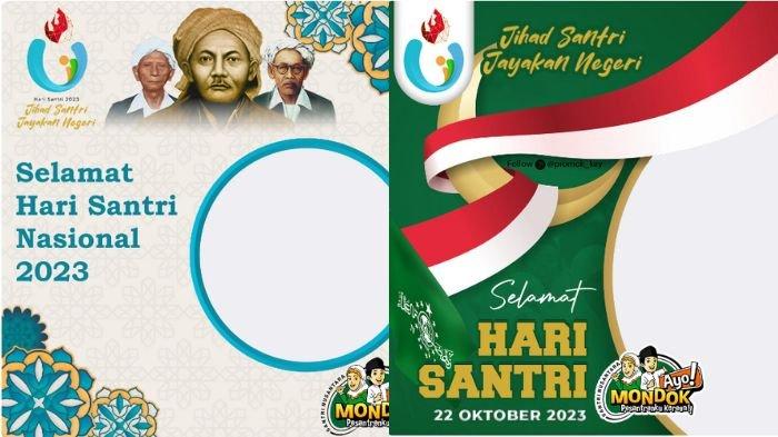 50 LINK Twibbon Hari Santri 2023 Gratis untuk Dibagikan di Medsos, Lengkap Cara Menggunakannya ...