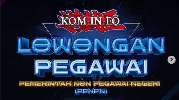 PELUANG EMAS Lowongan Kerja di Kementerian Kominfo Non PNS Gabung Jadi Bagian GPR TV, Daftar di ...