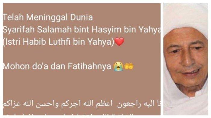 Kabar Duka, Istri Habib Lutfi bin Yahya, Syarifah Salamah binti Hasyim ... Kabar Duka, Istri Habib Lutfi bin Yahya, Syarifah Salamah binti Hasyim ...
