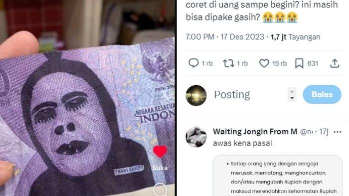 Viral Soal Unggahan Uang yang Dicoret-dicoret, Apakah Masih Berlaku ...