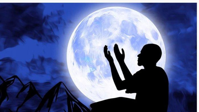 Ini Bacaan Doa Malam Lailatul Qadar, Jangan Lupa Diamalkan di 10 Hari ... Ini Bacaan Doa Malam Lailatul Qadar, Jangan Lupa Diamalkan di 10 Hari ...