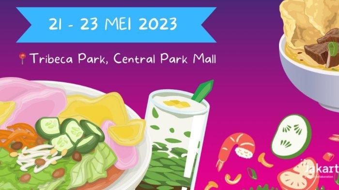 Festival Kuliner Betawi Hadir di Tribeca Park, Central Park Mall ...