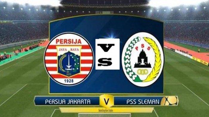 Link Live Streaming Persija Jakarta Vs PSS Sleman Laga Pamungkas Liga 1 ...