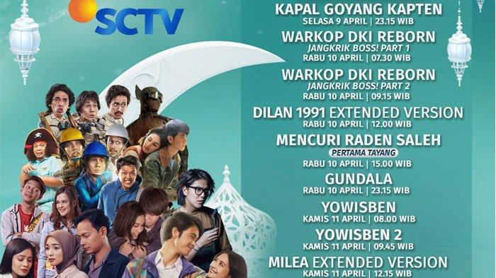 11 Film Layar Lebar Tayang di SCTV, Ada Mencuri Raden Saleh dan Dilan 1991 - Tribunjambi.com