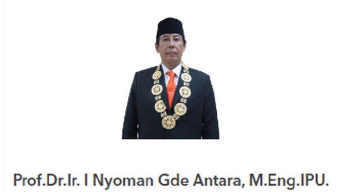 Profil dan Biodata Prof I Nyoman Gde Antara, Rektor Unud yang Jadi Tersangka Kasus Korupsi SPI ...