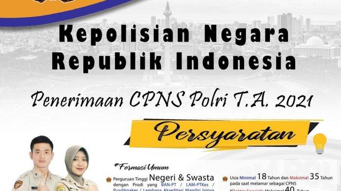 POLRI Buka 1.035 Formasi CPNS 2021, Banyak Peluang Untuk Lulusan D3 hingga S1 - Tribunjambi.com