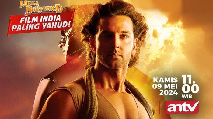 Jadwal Acara ANTV Hari Ini Kamis 9 Mei 2024: Film India Krrish dan My ...