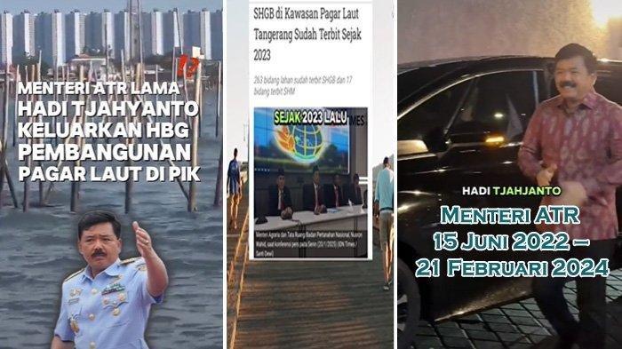 Hadi Tjahjanto Menteri ATR/BPN 2022-2024 Dikaitkan Penerbitan 280 Sertifikat di Pagar Laut ...