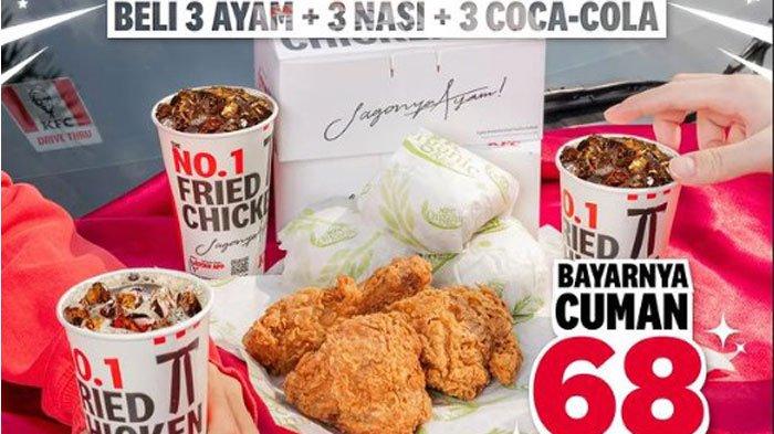 3 Promo KFC Hari Ini 9 Oktober 2023, Rp68 Ribuan untuk 3 Orang ...