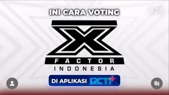 Cara Voting Finalis X Factor Indonesia 2024 Favorite Kamu, Ada 3 Kuota Vote Gratis Setiap Hari ...