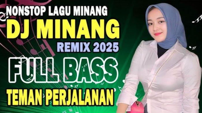 Kumpulan Lagu MP3 DJ Minang Remix Viral di TikTok Full Bass, Pakai Spotify Ada Fauzana 10 Jam ...