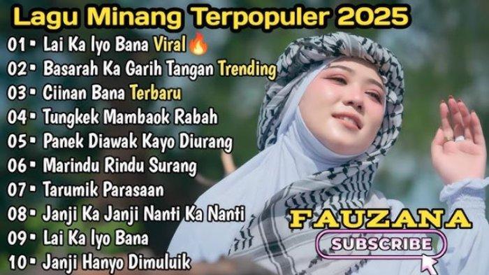 Download Lagu DJ Minang 2025 Spesial Fauzana Viral TikTok Terbaru MP3, Putar di Spotify 10 Jam ...
